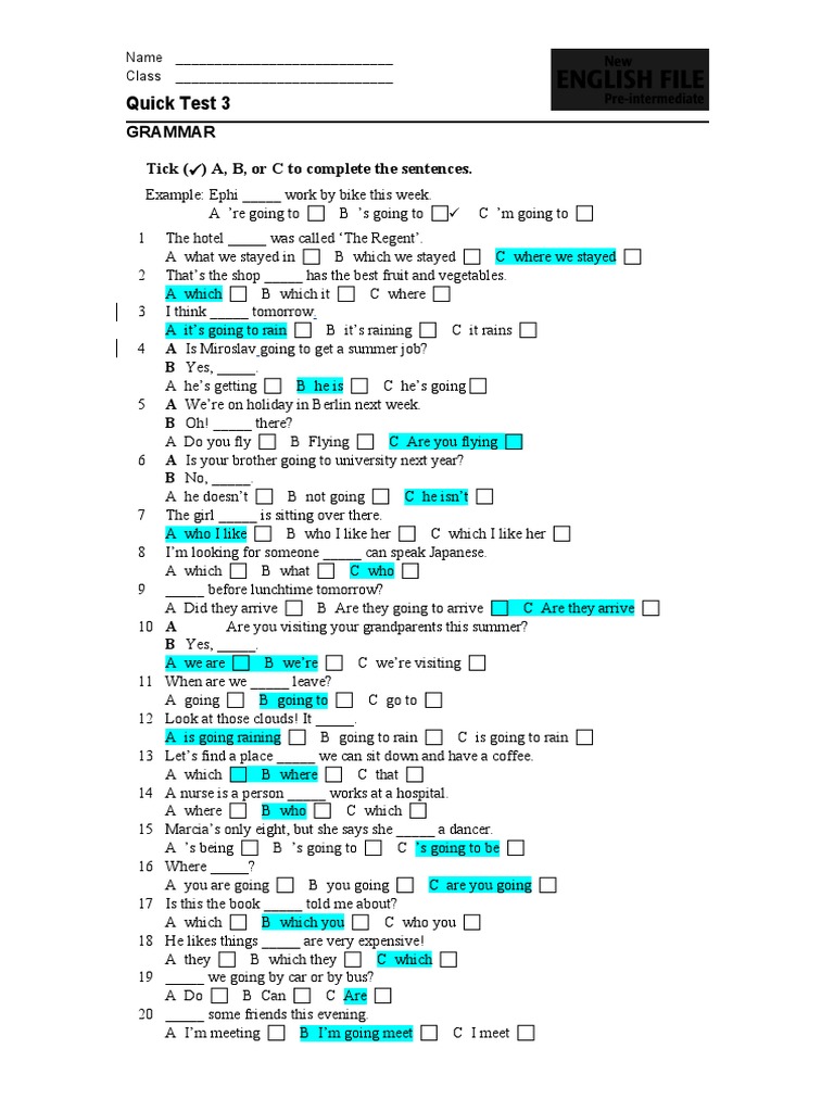 Quick Test 3: Grammar Tick ( ) A, B, or C To Complete The Sentences | PDF