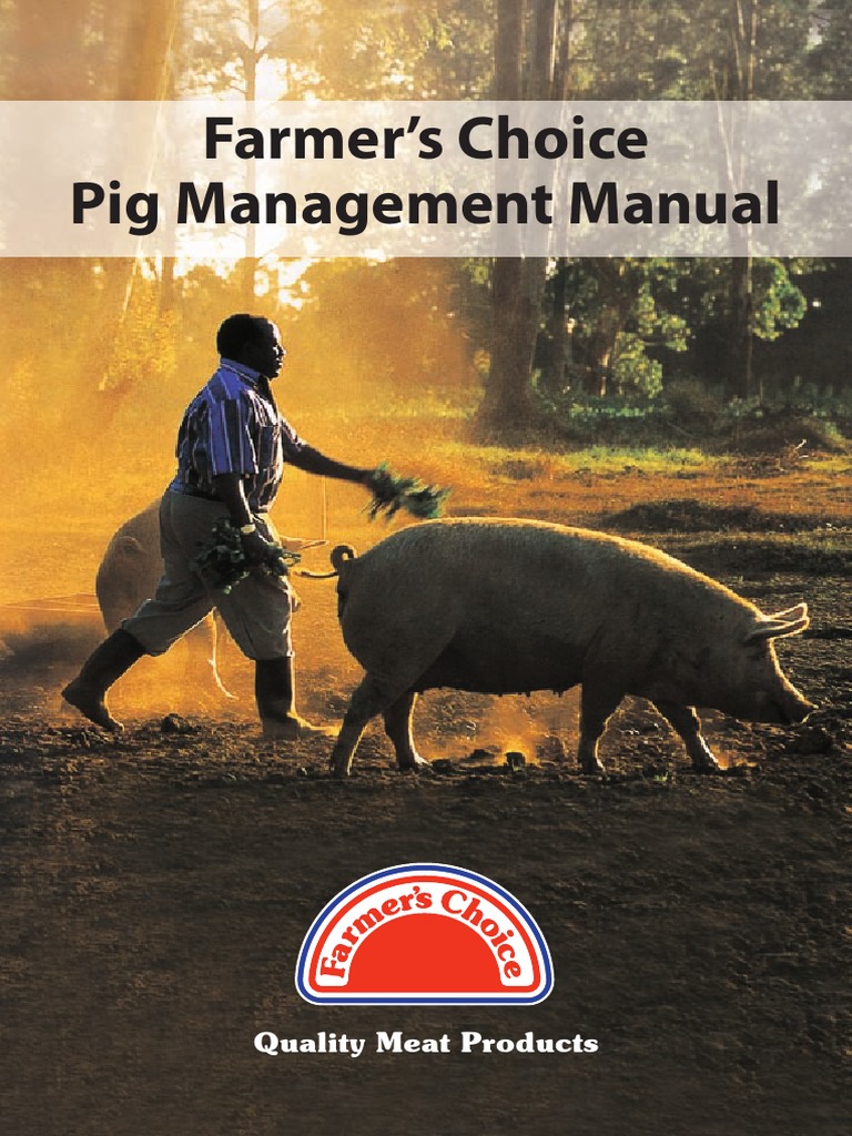 Farmer's Choice Pig Management Manual: Quality Meat Products | PDF ...