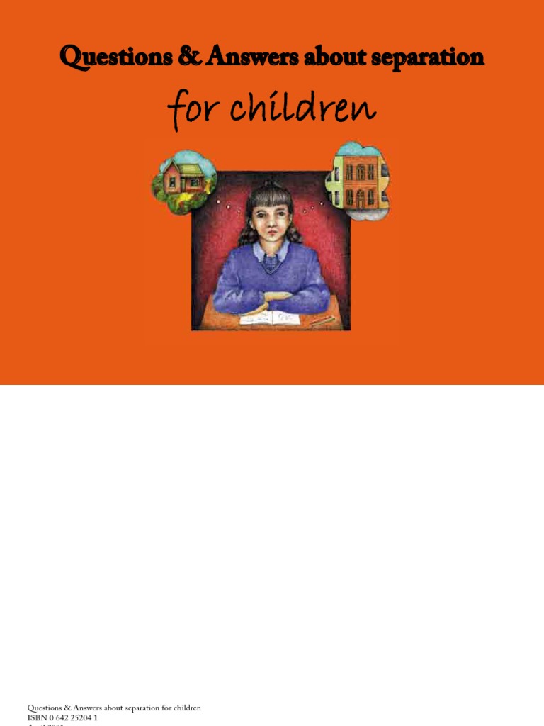 Questions & Answers About Separation: For Children | PDF | Divorce