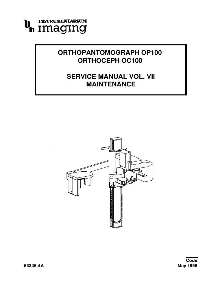 Orthopantomograph Op100 Orthoceph Oc100 Service Manual Vol. Vii ...