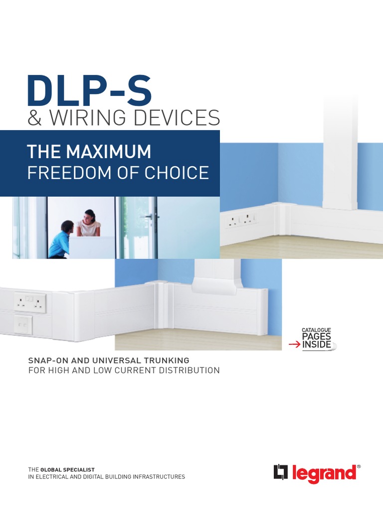 Legrand DLP-S Snap-On and Universal Trunking: A Flexible Wiring ...