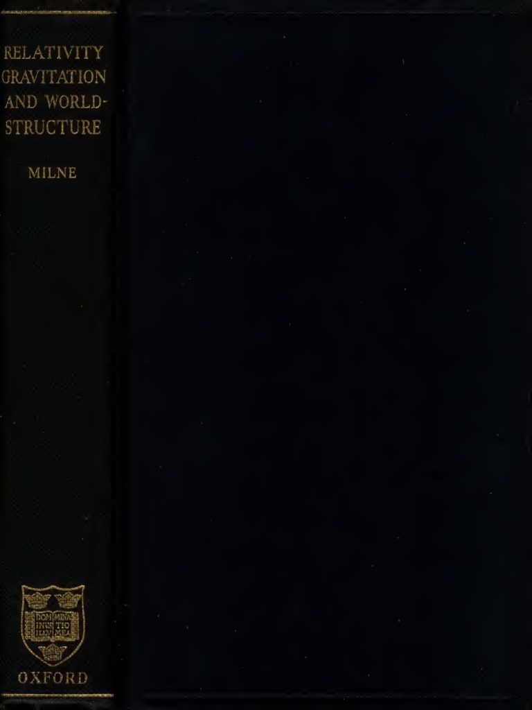 Milne-Relativity Gravitation and World-Structure | PDF | General ...