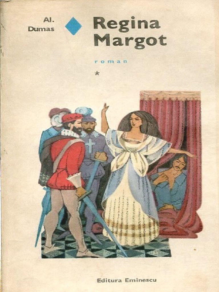 Alexandre Dumas - Regina Margot Vol.1 (V. 1.0) | PDF