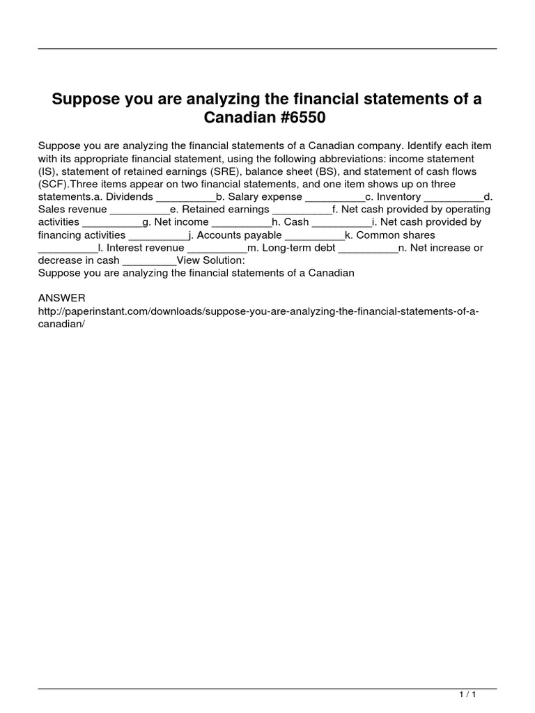 Suppose You Are Analyzing The Financial Statements of A Canadian | PDF