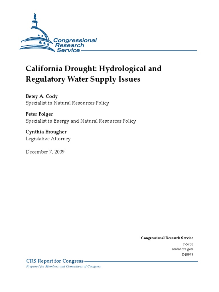 California Drought Hydro Logical and Regulatory Water Supply Issues ...