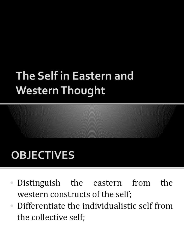 Eastern and Western Thought | PDF | Self | Individualism