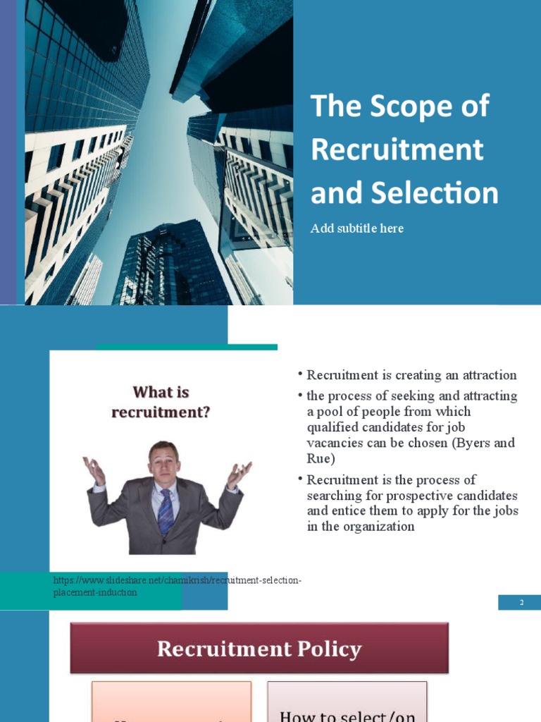 The Scope of Recruitment and Selection | PDF