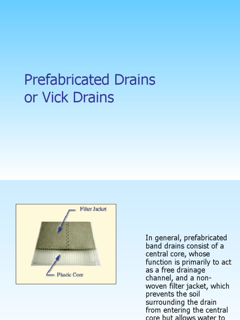 Prefabricated Drains or Vick Drains | PDF