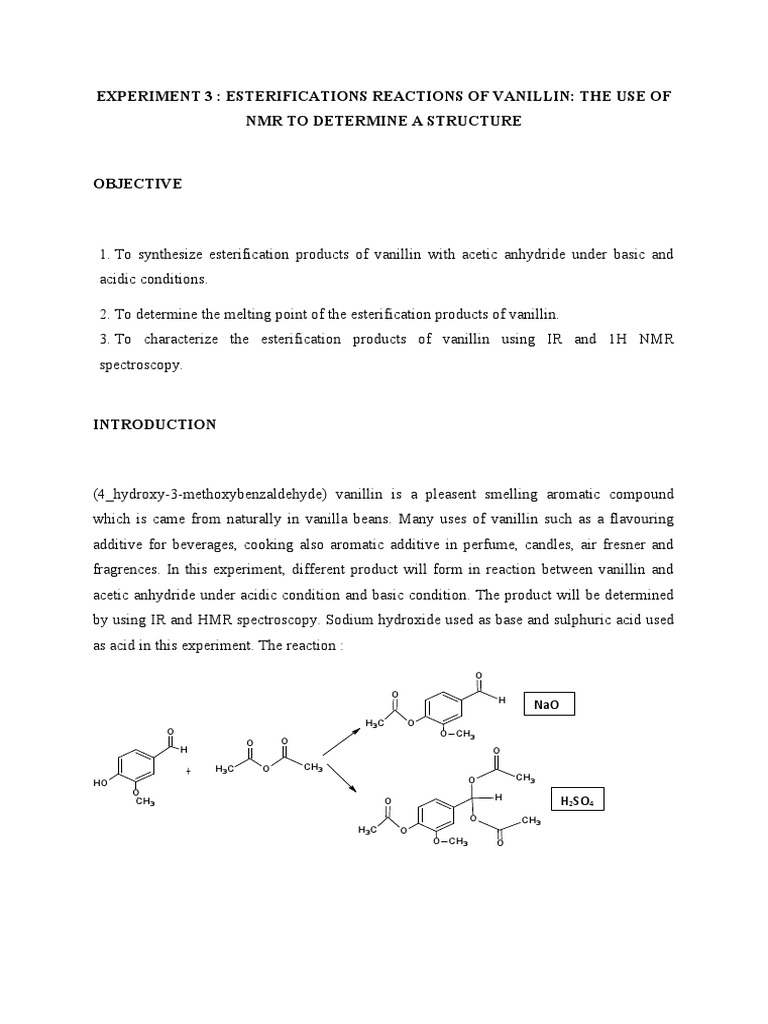 Experiment 3: Esterifications Reactions of Vanillin: The Use of NMR To ...