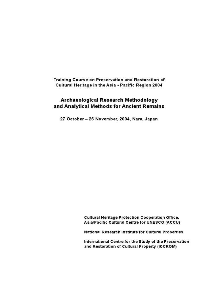 Archaeological Research Methodology and Analytical Methods For Ancient ...