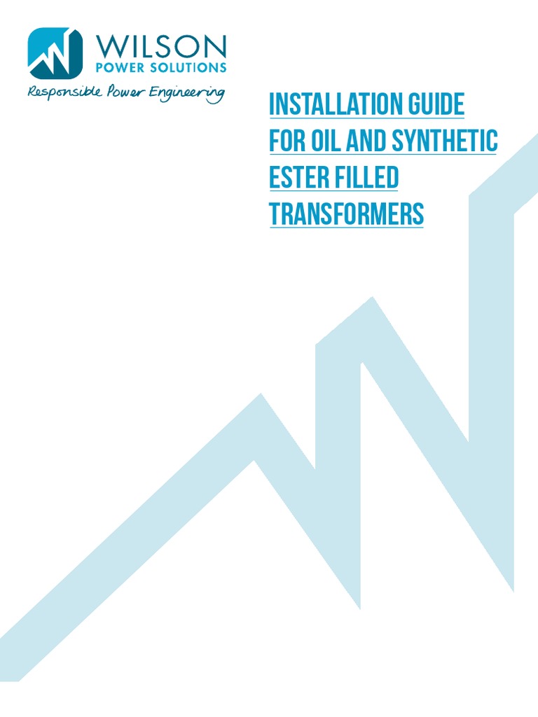 Installation Guide For Oil and Synthetic Ester Filled Transformers ...