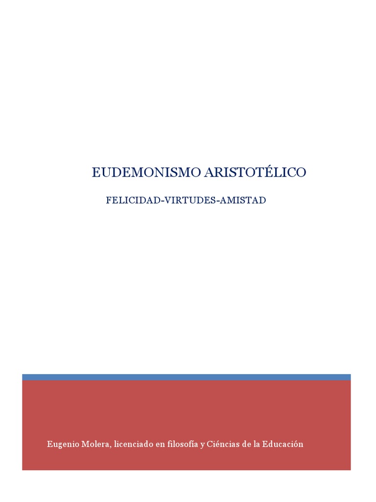 EUDEMONISMo | PDF | Felicidad | Aristóteles
