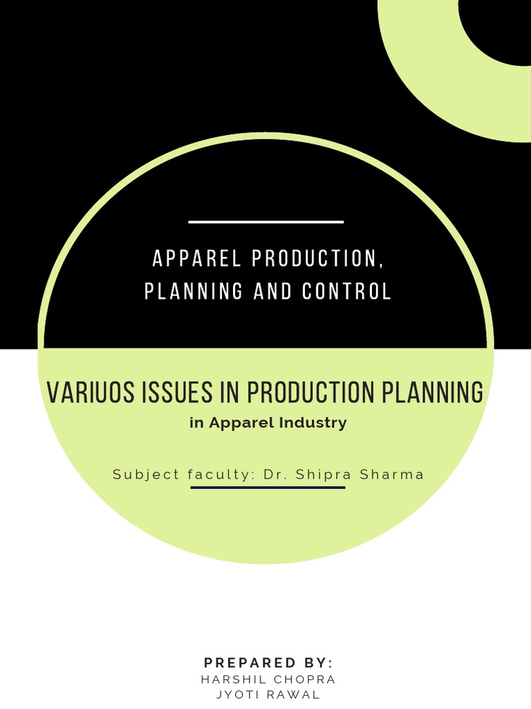 Variuos Issues in Production Planning | Download Free PDF | Clothing ...