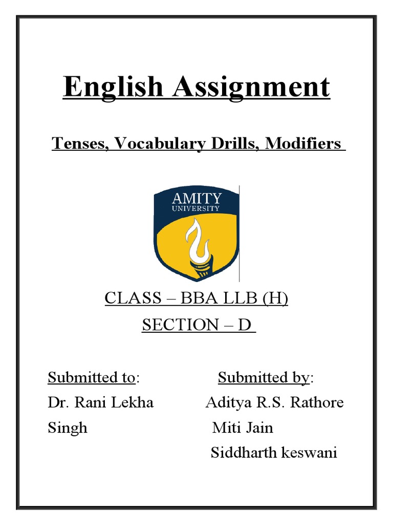 English Assignment: Tenses, Vocabulary Drills, Modifiers | PDF | Adverb ...