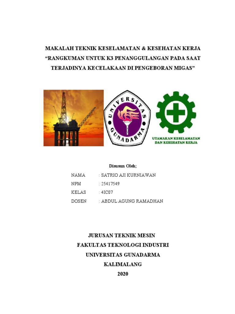 Makalah k3 Pada Penanggulangan Kecelakaan Di Pengeboran Migas - Satrio Aji Kurniawan - 25417549 ...