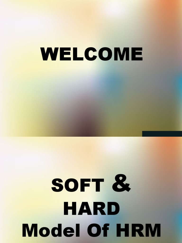 Hard vs. Soft HRM Models Explained | PDF | Human Resource Management ...