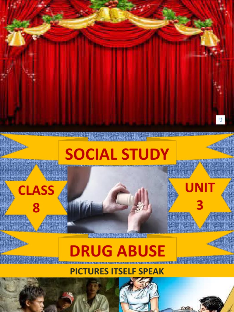 Drug Abuse Class 8 | PDF | Substance Abuse | Substance Dependence
