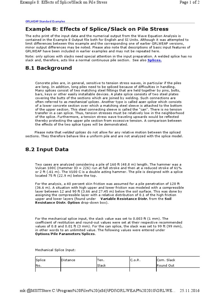 Example 8: Effects of Splice/Slack On Pile Stress: GRLWEAP Standard ...