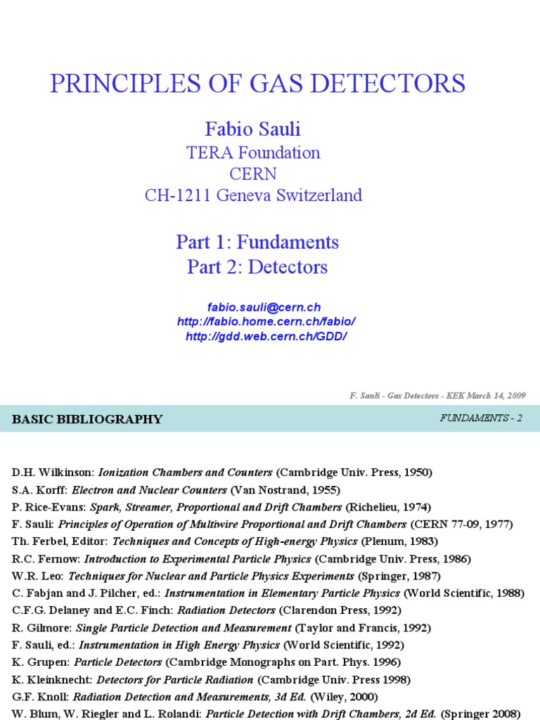 Principles of Gas Detectors: Fundamentals of Particle Interactions and ...