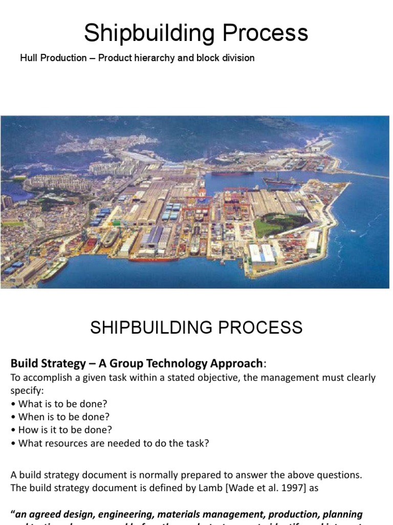 Shipbuilding Process | PDF | Top Down And Bottom Up Design | System