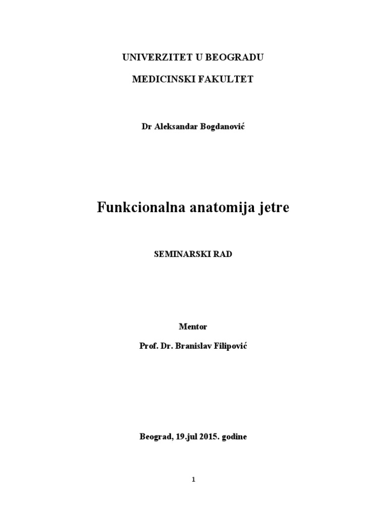 Funkcionalna Anatomija Jetre: Univerzitet U Beogradu Medicinski ...