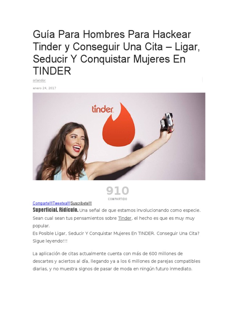 Guia para Hombres para Hackear Tinder y Conseguir Una Cita | PDF