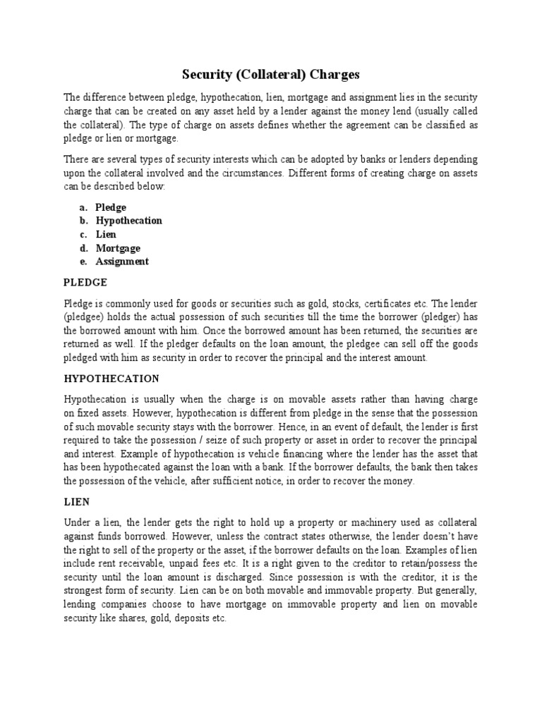 Security (Collateral) Charges: A. Pledge B. Hypothecation C. Lien D ...