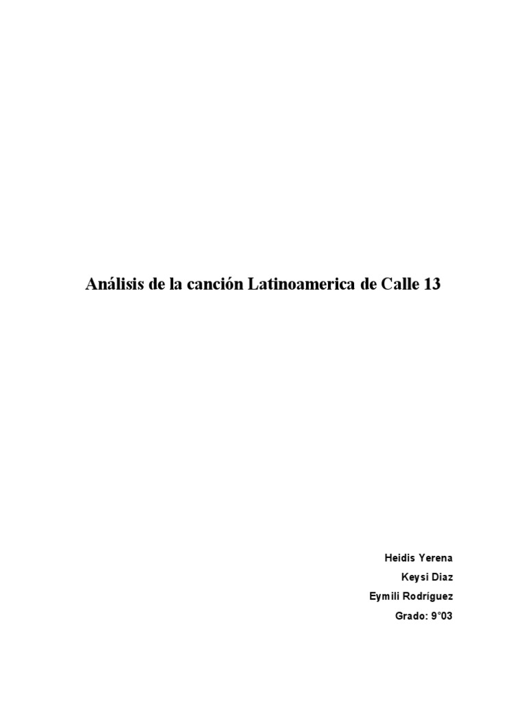 Análisis de "Latinoamérica" de Calle 13 | PDF | America latina ...