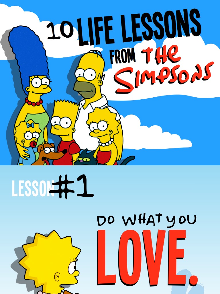 Life Lessons from The Simpsons | PDF | The Simpsons Episodes | The Simpsons