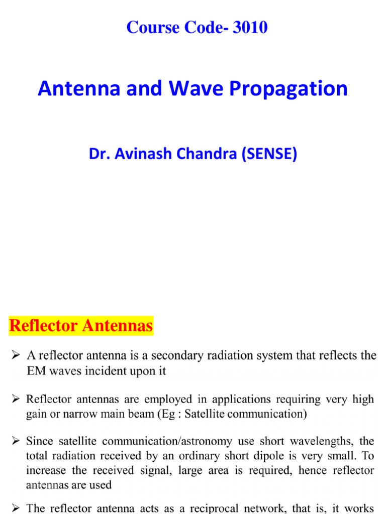 17-Parabolic Reflectors, Horn Antennas-23-Oct-2020Material - I - 23-Oct-2020 - Module - 6 - Part - 2