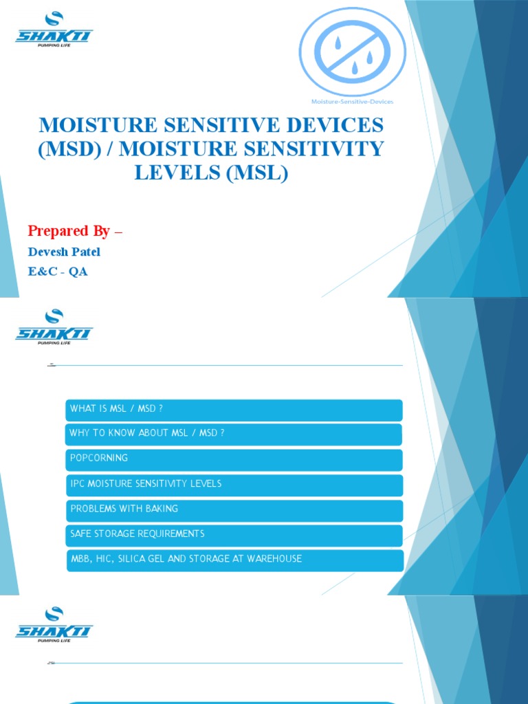 Moisture Sensitive Devices (MSD) / Moisture Sensitivity Levels (MSL ...