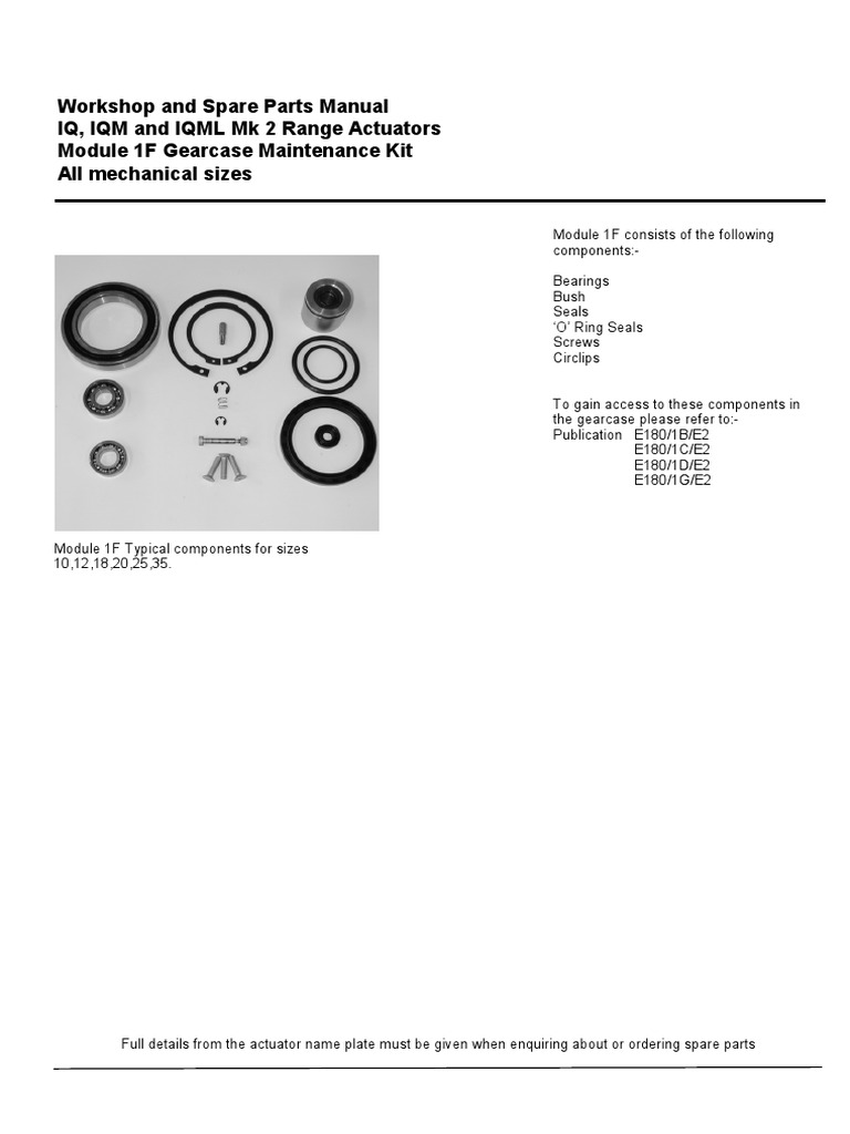 Workshop and Spare Parts Manual IQ, IQM and IQML MK 2 Range Actuators ...