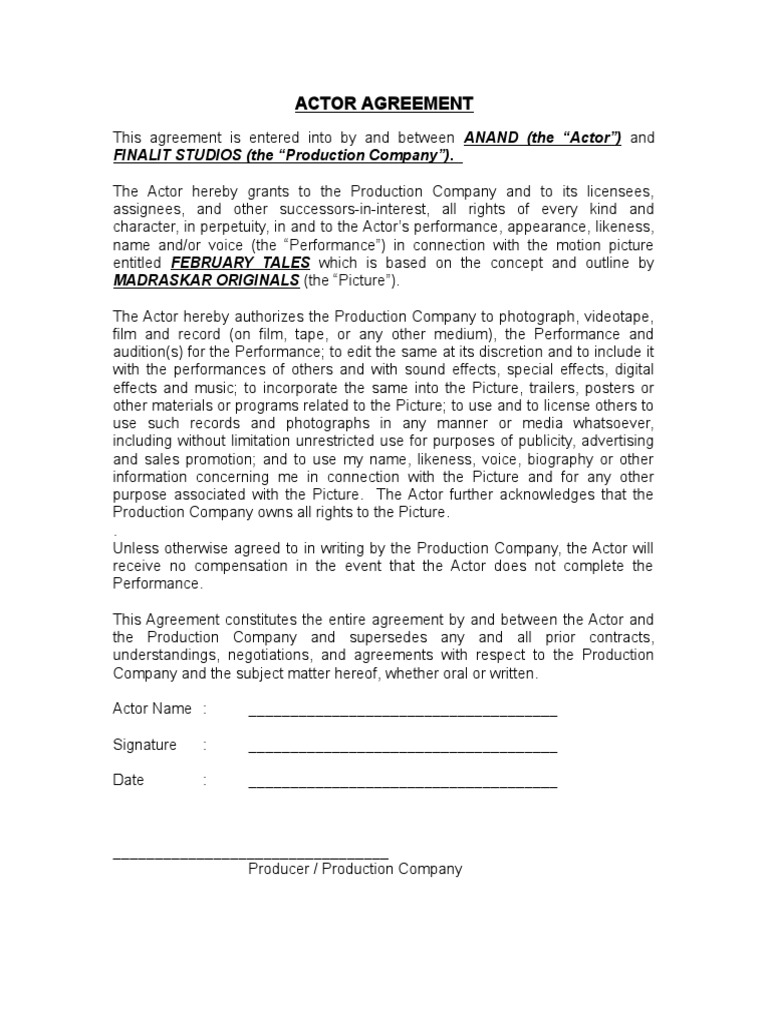 Actor Agreement: (The "Actor") and FINALIT STUDIOS (The "Production ...