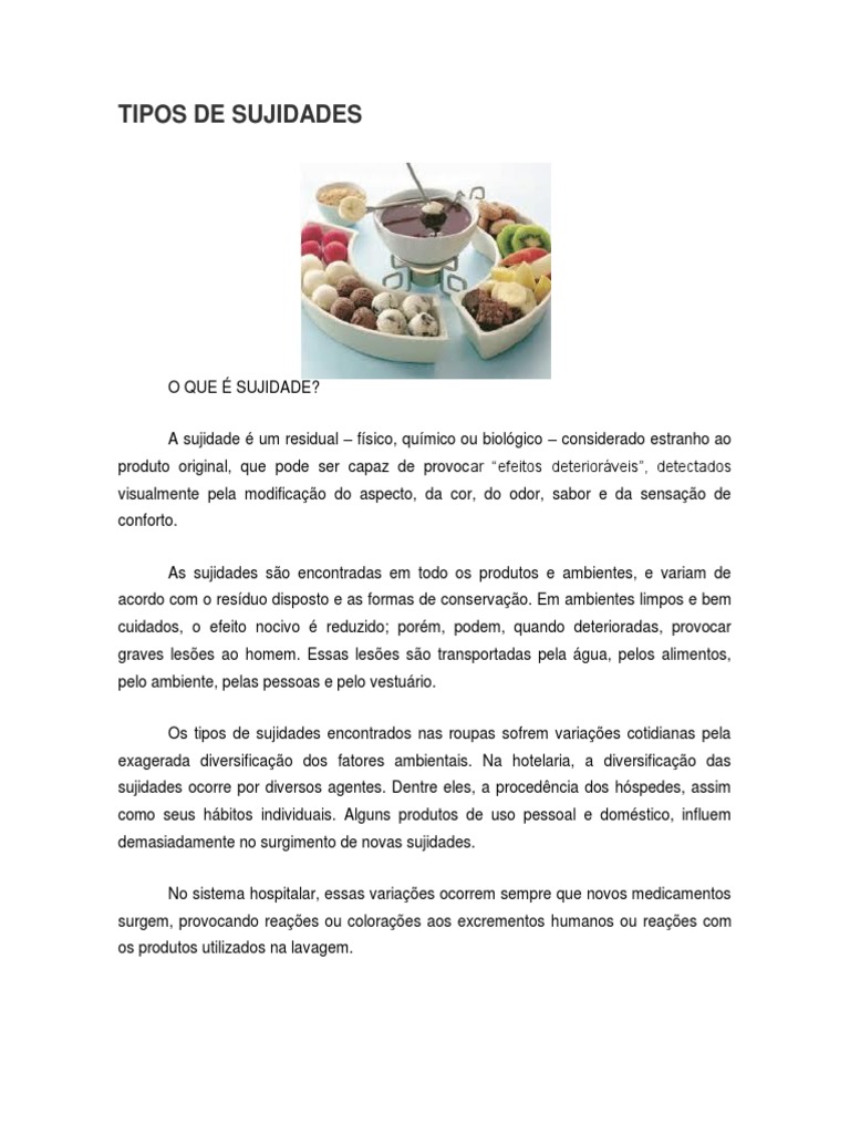Os diversos tipos de sujidades encontradas em roupas e seus respectivos ...