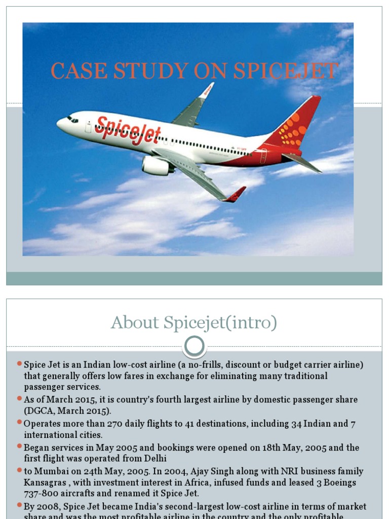 Case Study On Spicejet | PDF | Airlines | Aviation