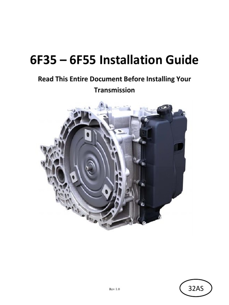 6F35 - 6F55 Installation Guide: Read This Entire Document Before ...