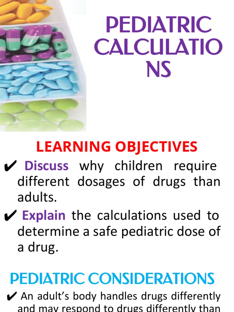 Pediatric Calculations | PDF | Pediatrics | Dose (Biochemistry)