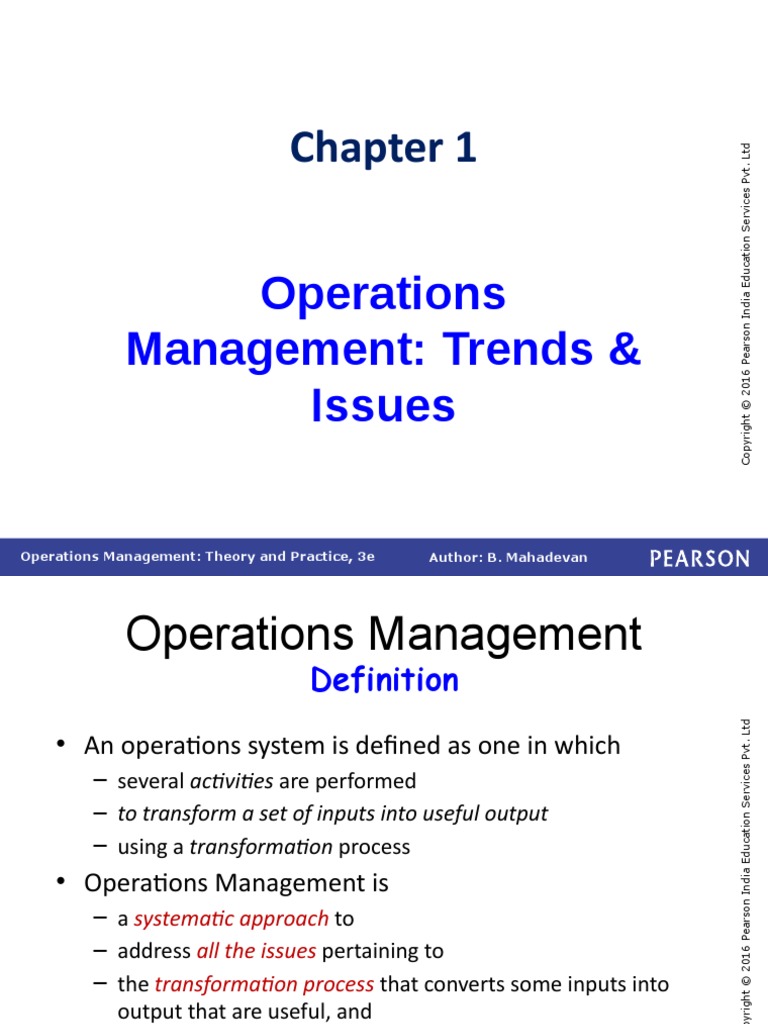 Operations Management: Trends & Issues: Author: B. Mahadevan Operations ...