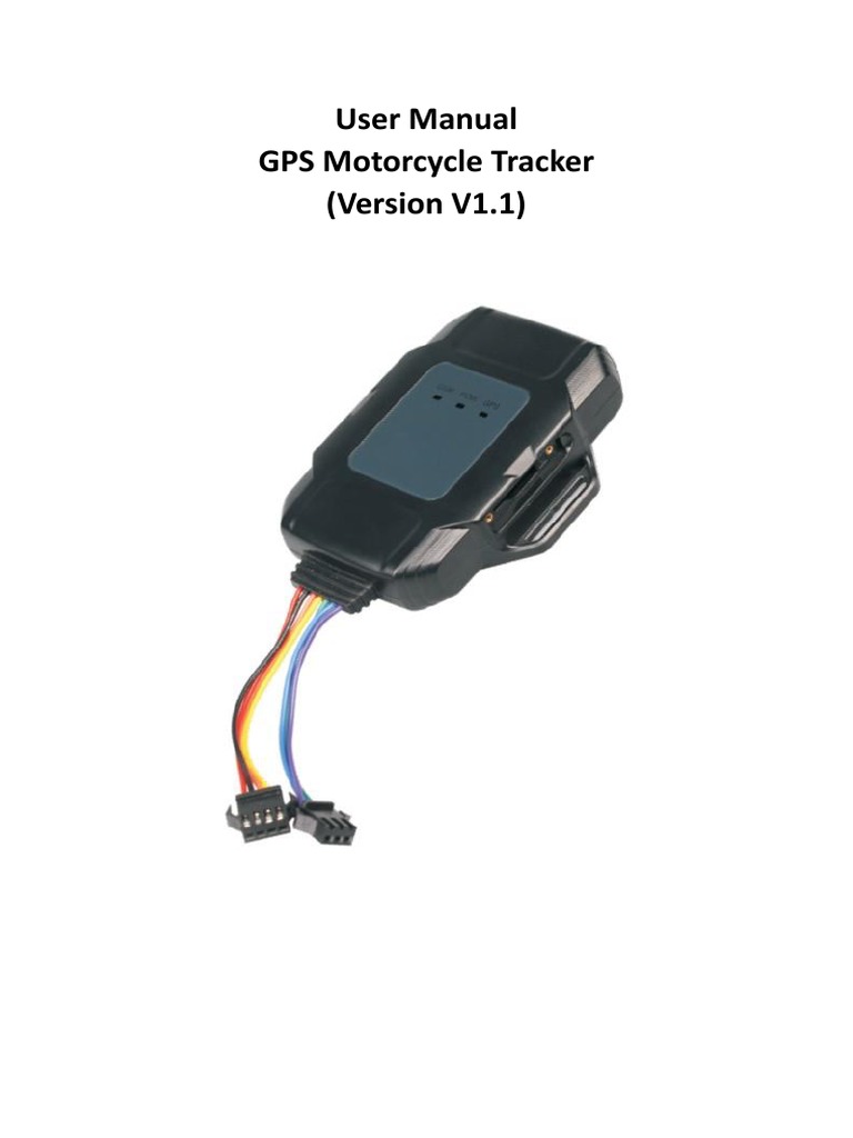 User Manual GPS Motorcycle Tracker (Version V1.1) | PDF | Relay ...
