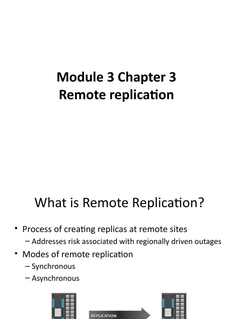 Module 3 Chapter 3 Remote Replication | PDF | Replication (Computing) | Information Science