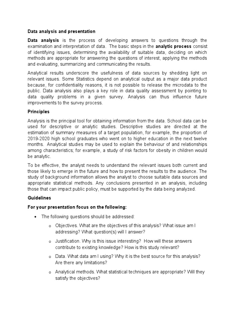 Data Analysis and Presentation Data Analysis Is The Process of Developing Answers To Questions ...