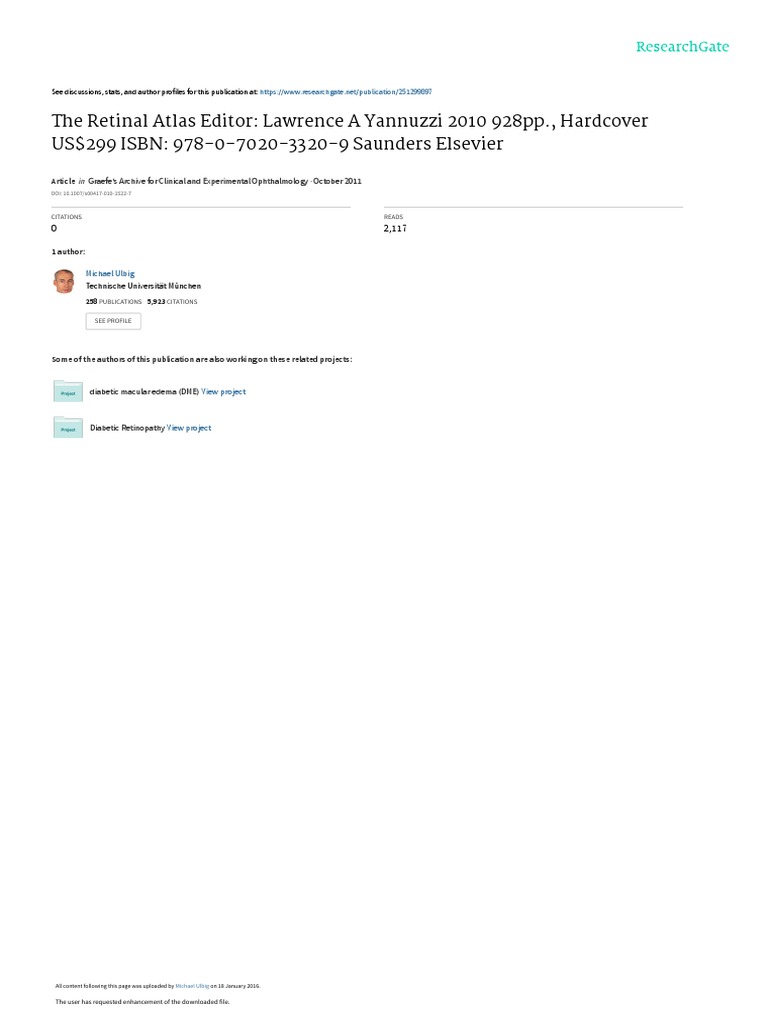 The Retinal Atlas Editor: Lawrence A Yannuzzi 2010 928pp., Hardcover US ...