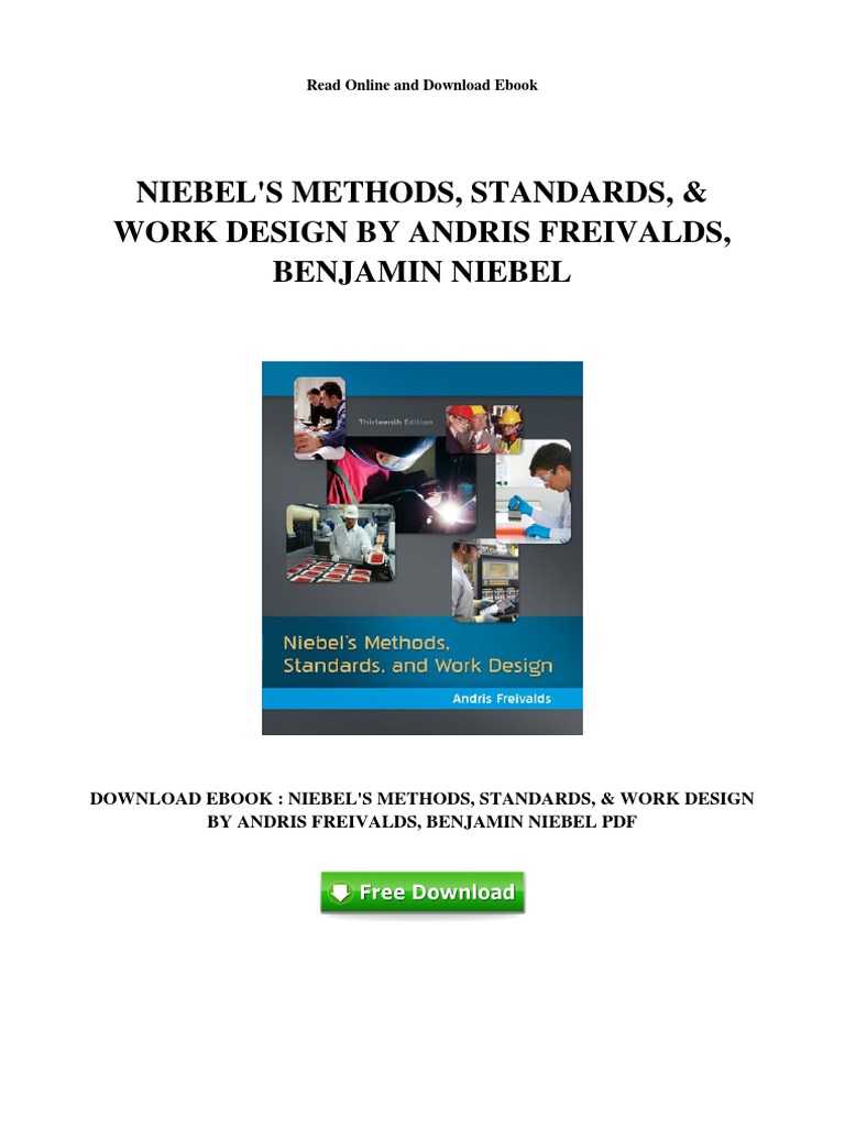 Niebels Methods Standards Work Design by Andris Freivalds Benjamin Niebel PDF | PDF | E Books ...