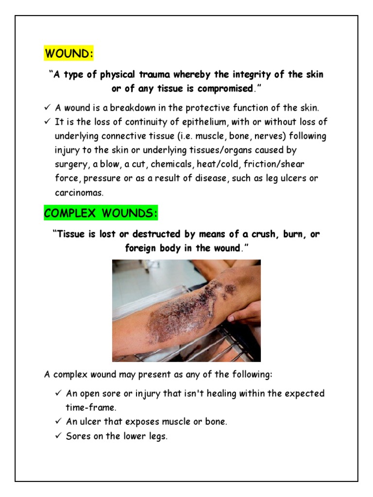 Wound:: "A Type of Physical Trauma Whereby The Integrity of The Skin or ...