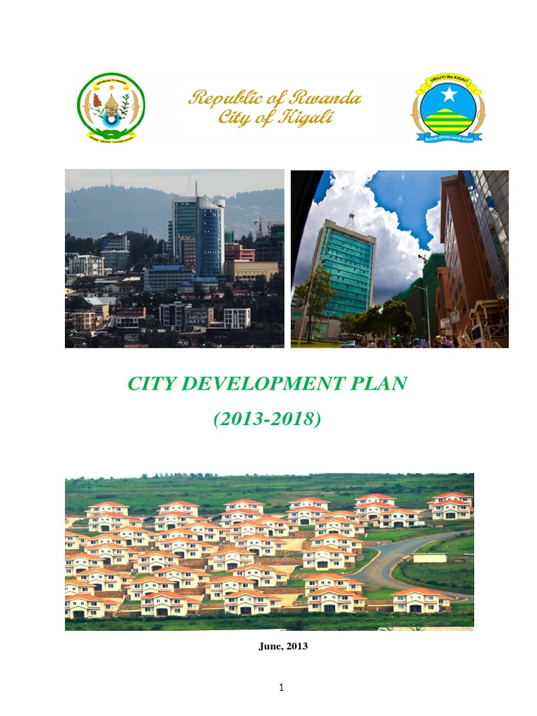 Kigali City Development Plan 2013-2018 City Development Plan | PDF ...