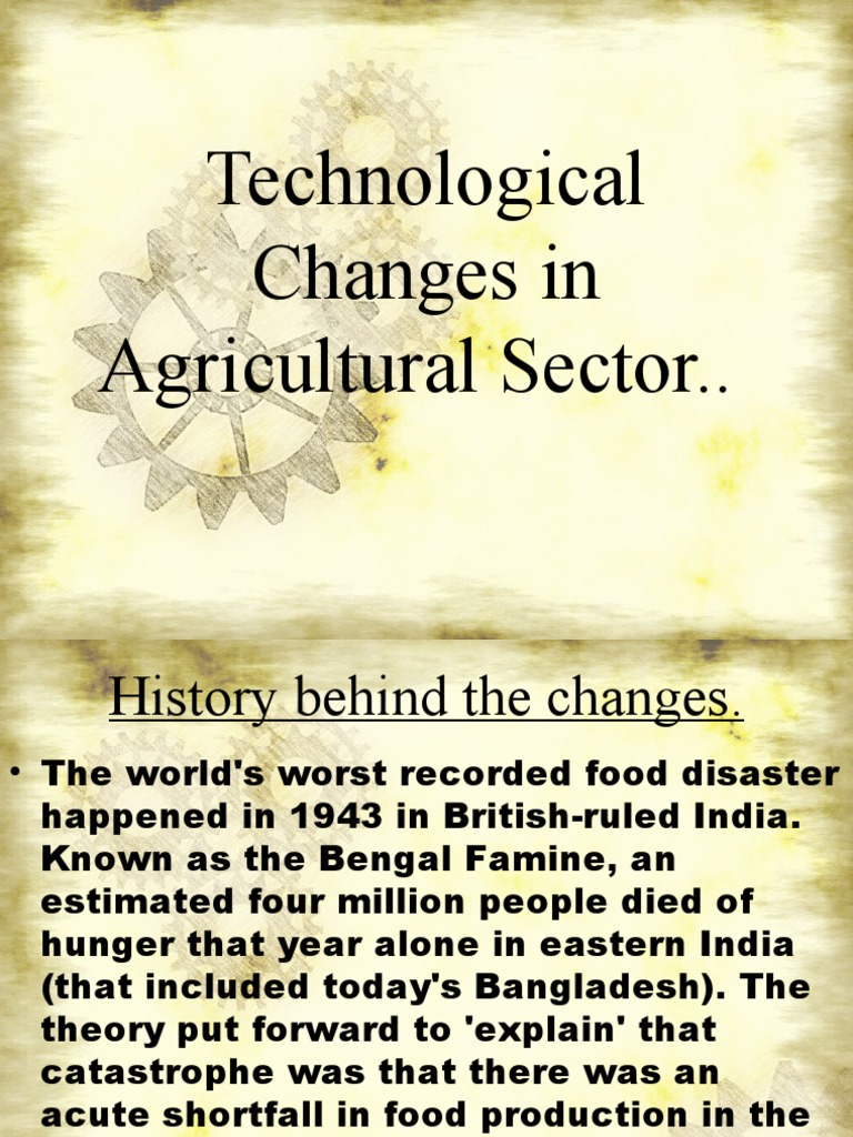 Technological Changes in Agricultural Sector | PDF | Green Revolution ...
