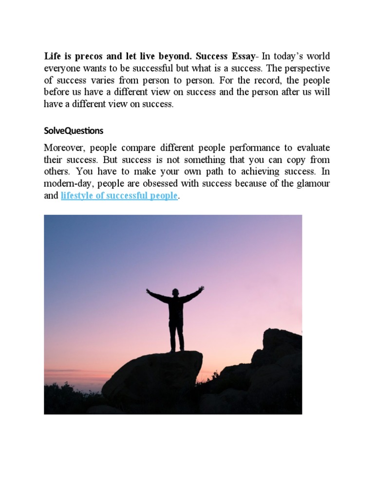 Life Is Precos and Let Live Beyond. Success Essay-In Today's World | PDF