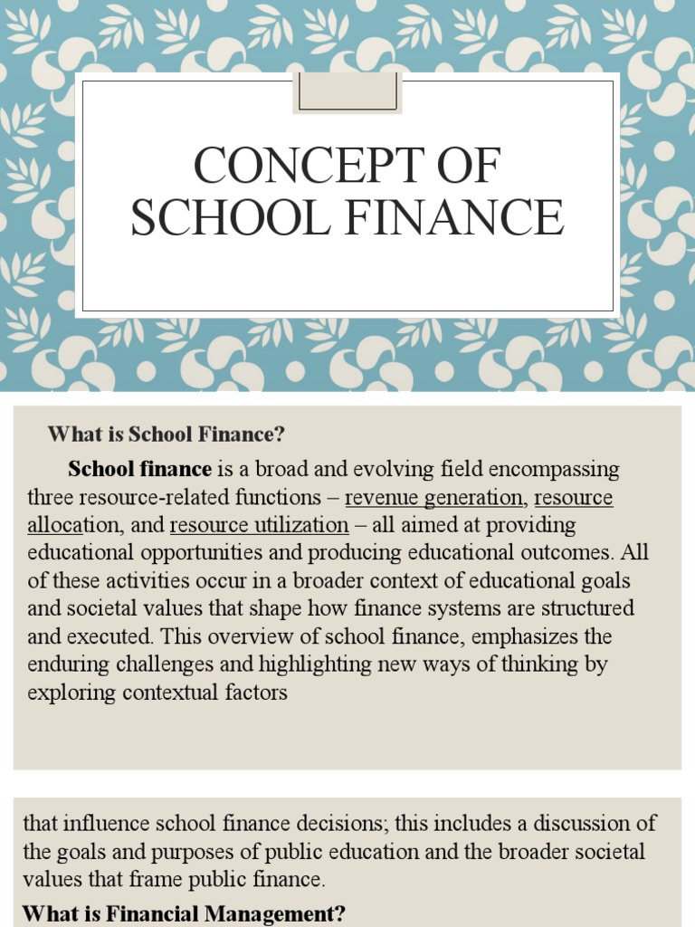 Concept of School Finance | PDF | System | Curriculum