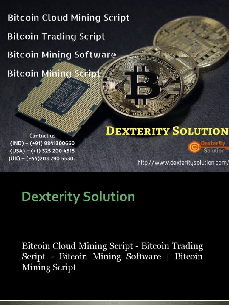 Bitcoin Mining Software - Bitcoin Mining Script | PDF