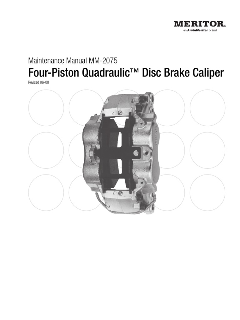 Meritor 4 Piston Quadraulic Caliper | PDF | Vacuum Cleaner | Brake